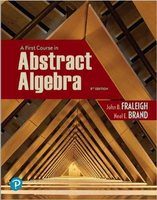 A First Course in Abstract Algebra